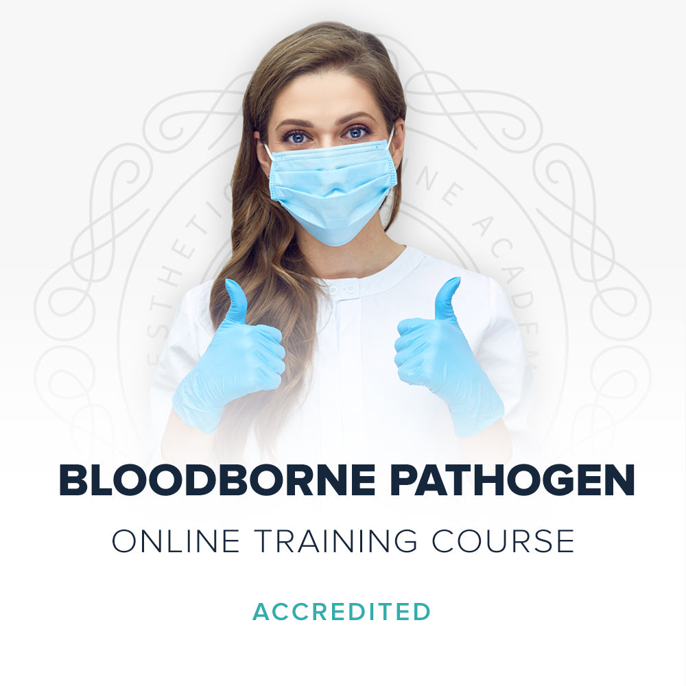 Bloodborne Pathogen Online Certification Course – Aesthetic Medicine ...
